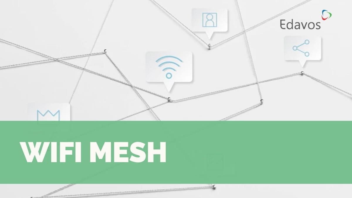 7 Manfaat WiFi Mesh, Hilangkan Masalah Dead Zone di Kantor – Edavos
